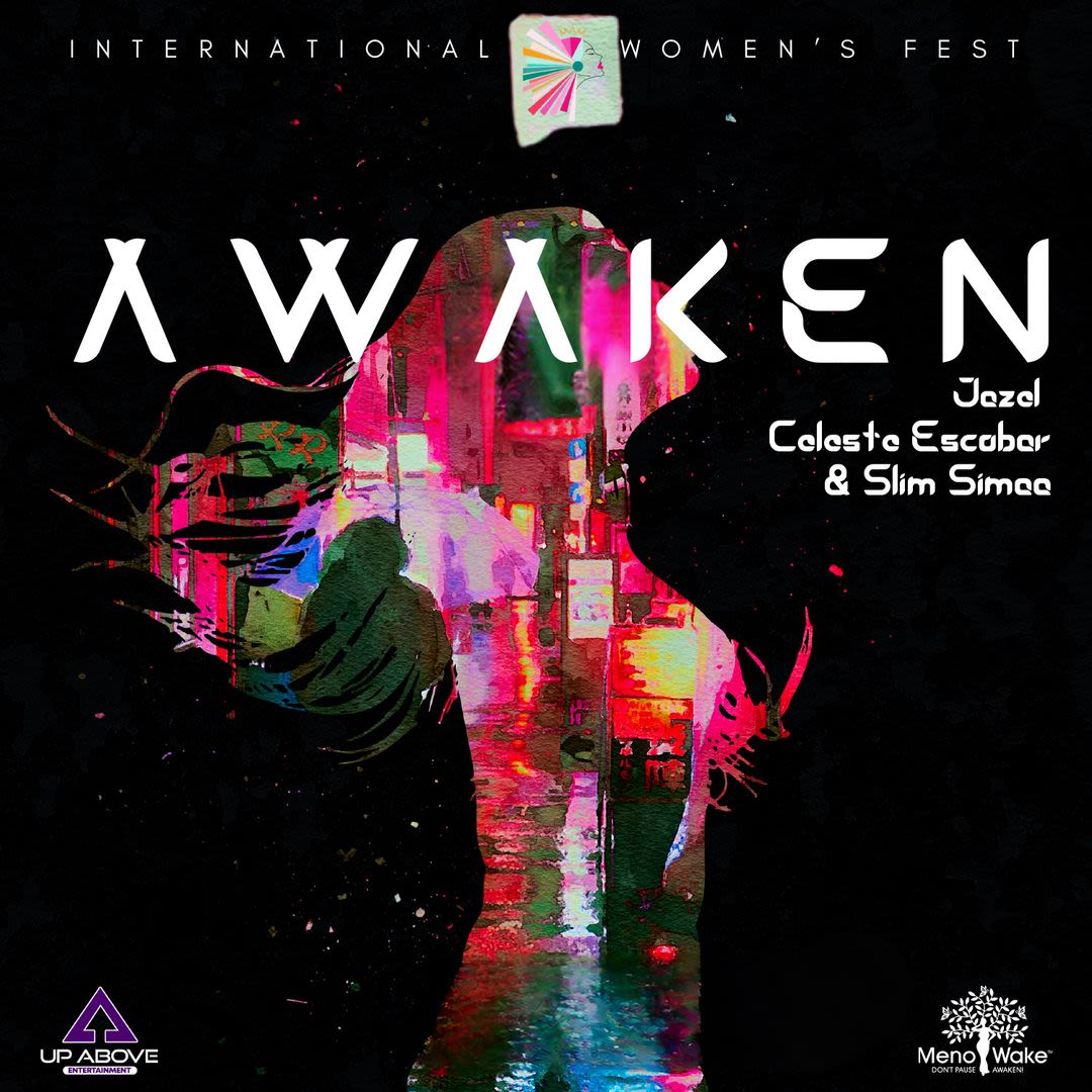 Awaken by JAZEL, CELESTE ESCOBAR & SLIM SIMAA