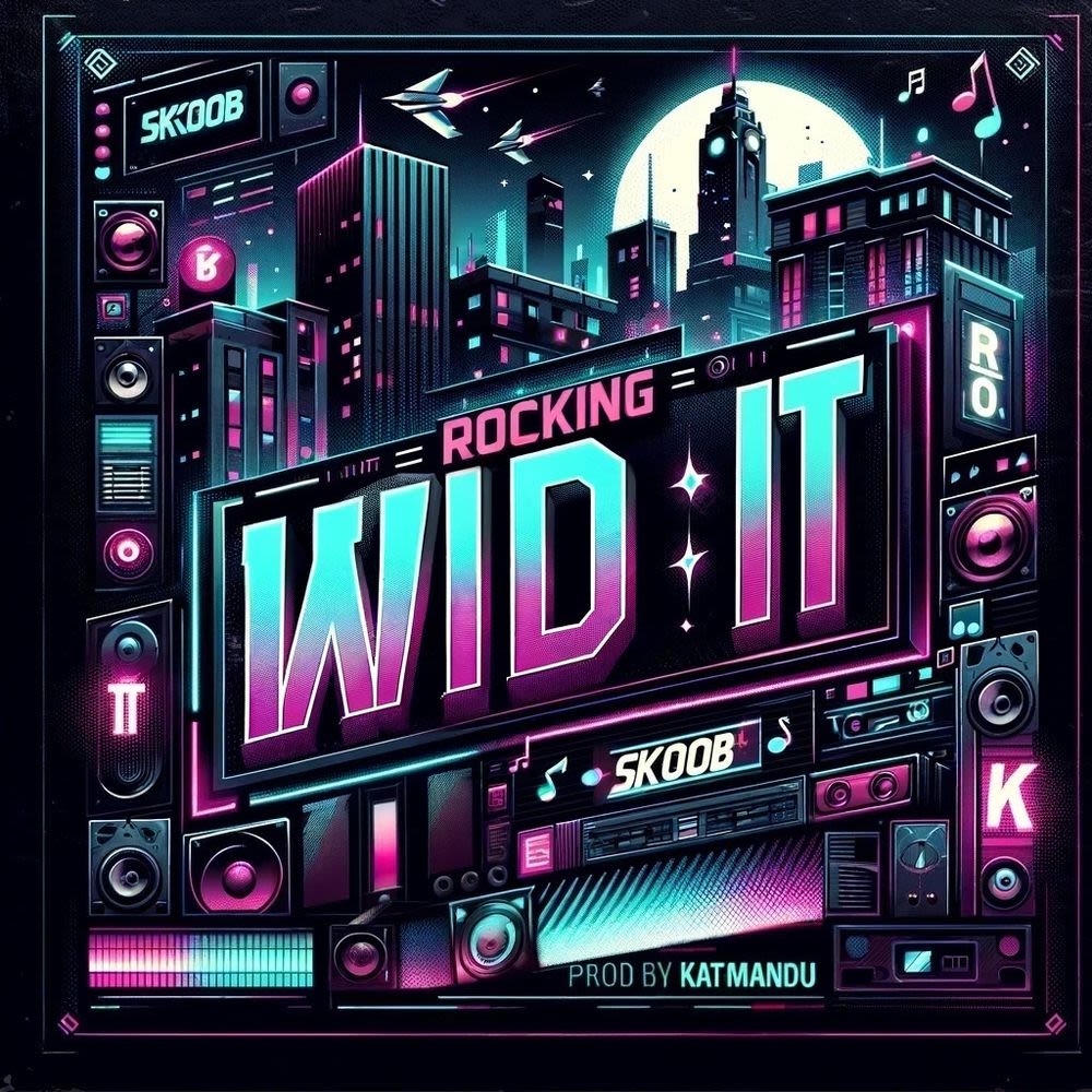 Rocking Wid It - Skoob