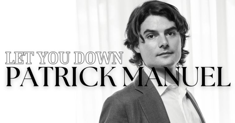 Patrick Manuel - Let You Down