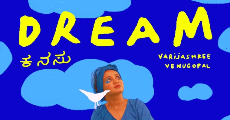 Varijashree Venugopal - Dream