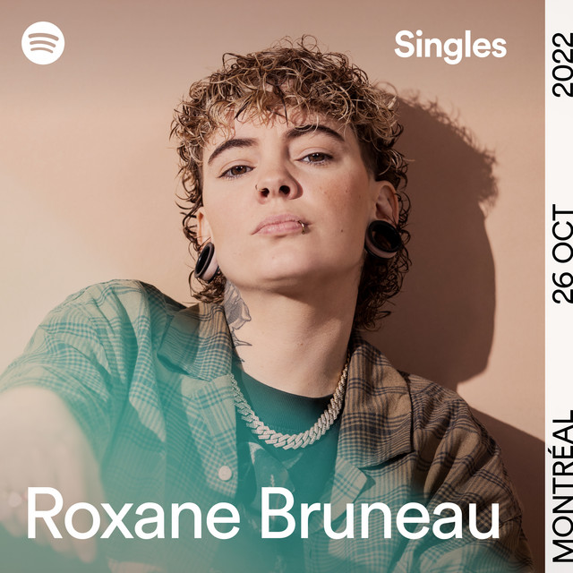 Roxane Bruneau - Spotify Singles