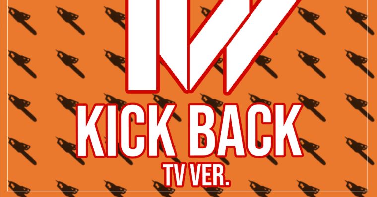 Kick Back (TV ver.)