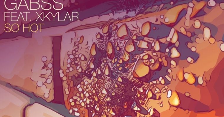 Lee Foss, Gabss feat. XKYLAR - So Hot