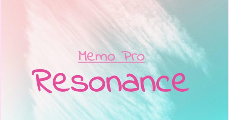 Memo Pro - Resonance