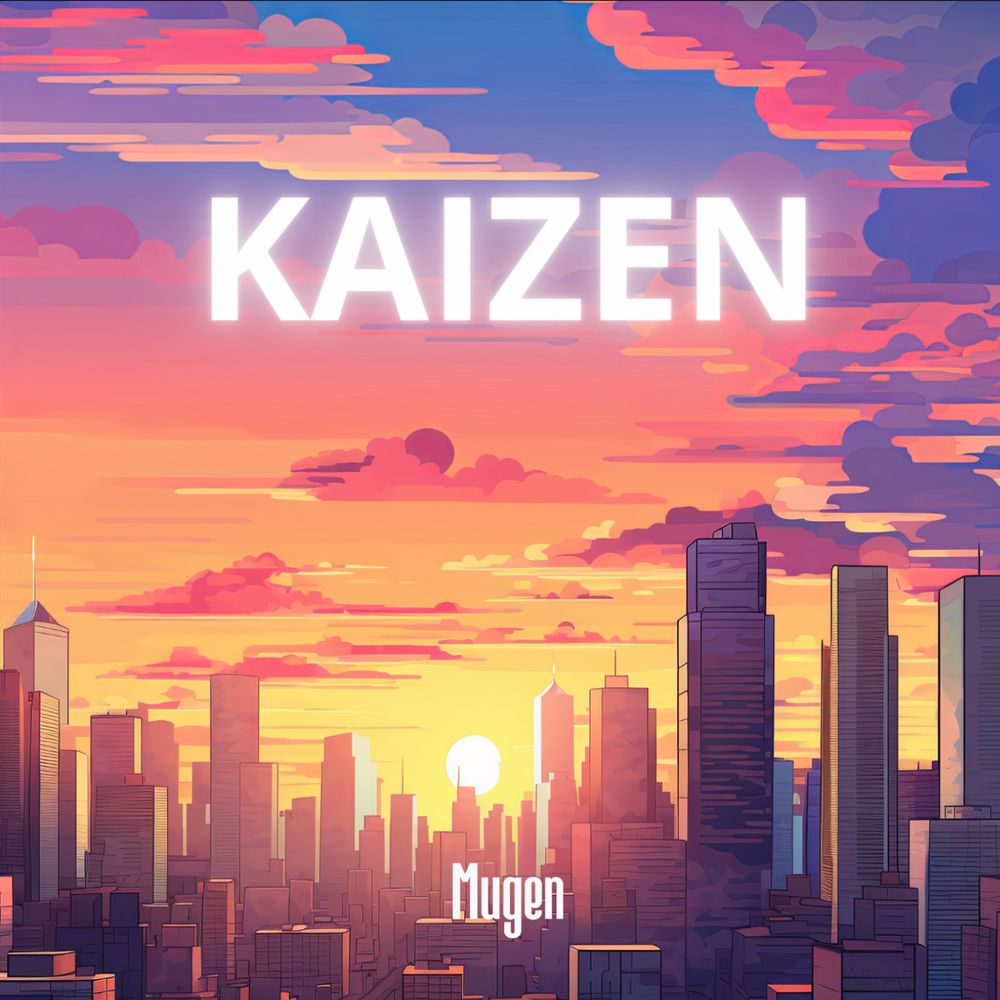 Kaizen (Remastered 2024) - Mugen