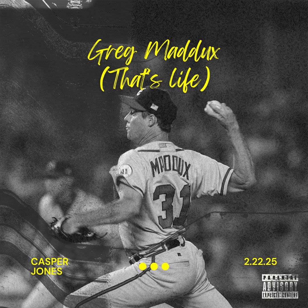 Casper Jones - Greg Maddux (That\'s Life)