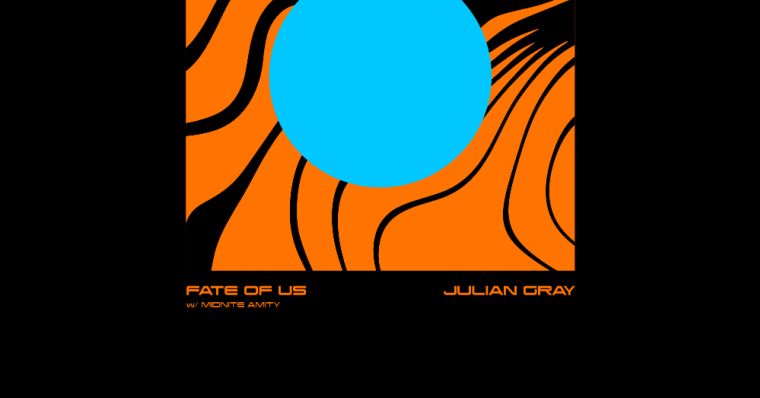 Julian Gray & Midnite Amity - Fate of Us (28mm Remix) & Club Mix
