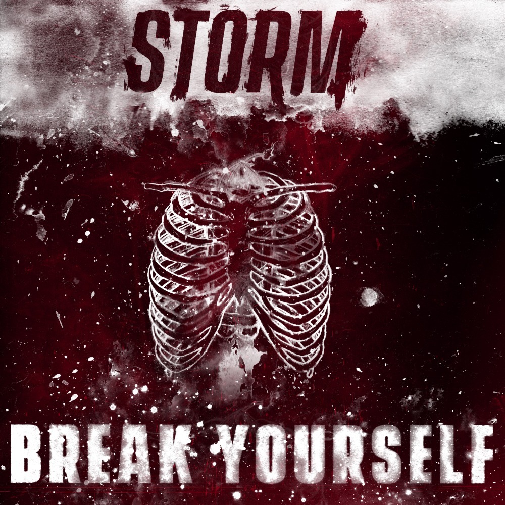 STORM - Break Yourself