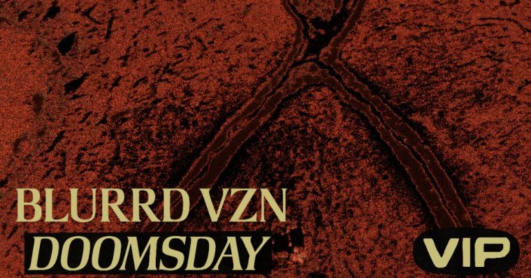 Blurrd Vzn - Doomsday [VIP]