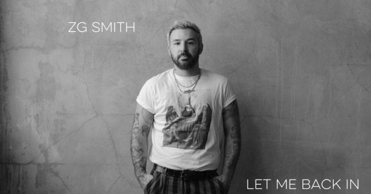 ZG Smith - Let Me Back In
