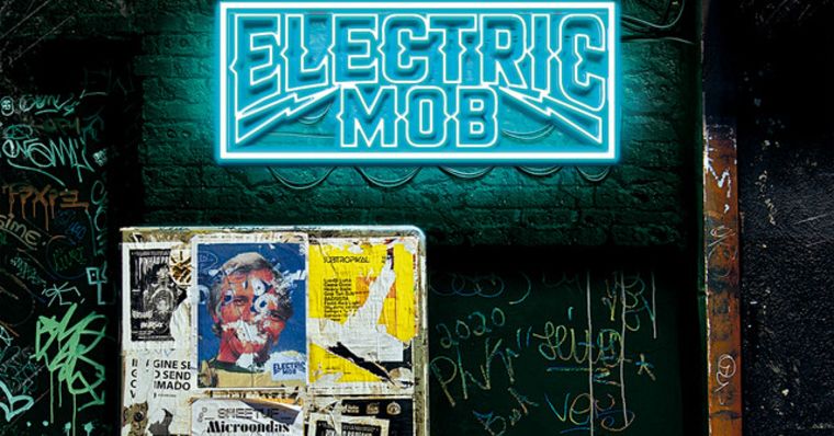 Electric Mob - Discharge (Bonus Track Edition)