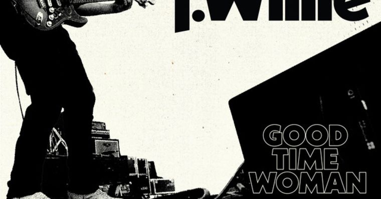 Garret T. Willie - Good Time Woman (Live Off The Floor)