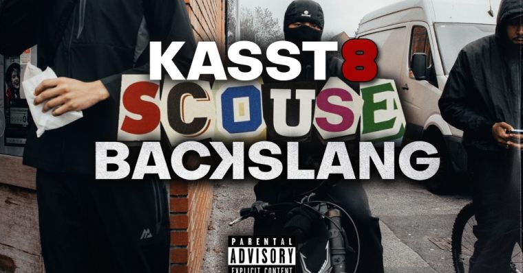 Kasst 8 - Scouse Backslang