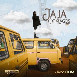 Jam Boy - JaJa of Lagos (EP)