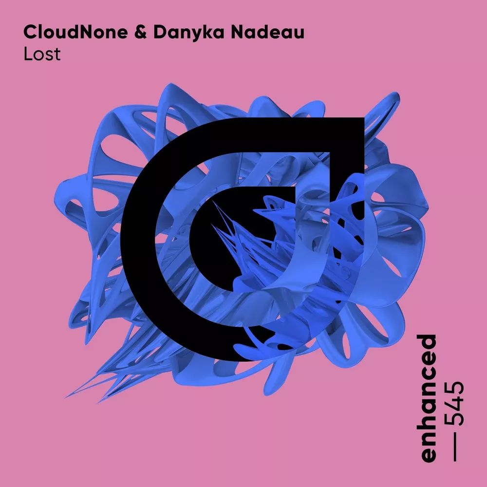 CloudNone & Danyka Nadeau - Lost