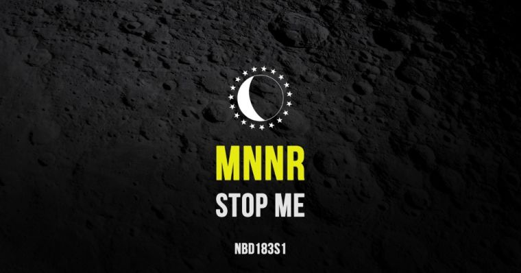 MNNR - Stop Me