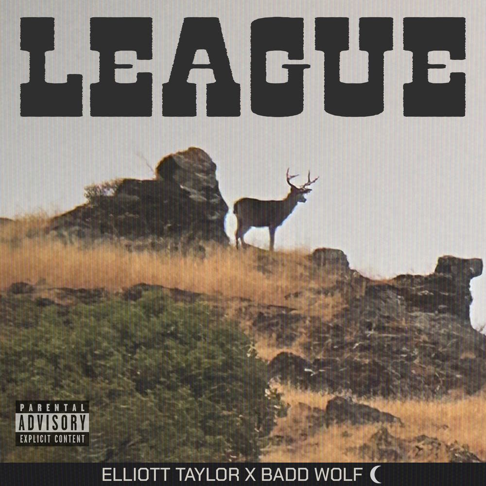 League by Elliott Taylor & Badd Wolf