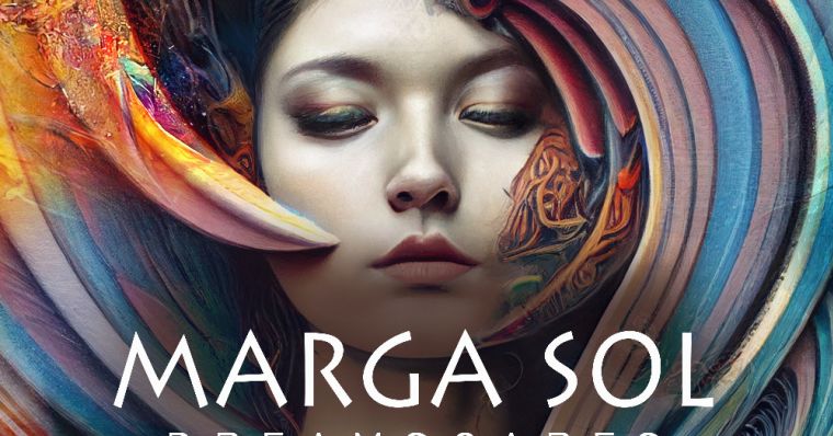 Marga Sol - Dreamscapes (Album)