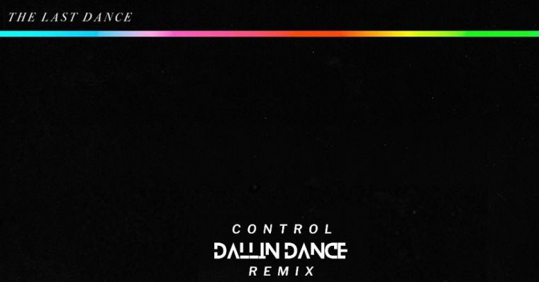 Control (Dallin Dance Remix) by Emmit Fenn