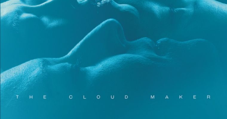 The Cloud Maker - The Cloud Maker