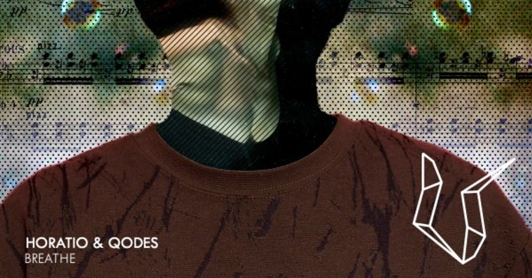 Horatio & QODES - Breathe EP