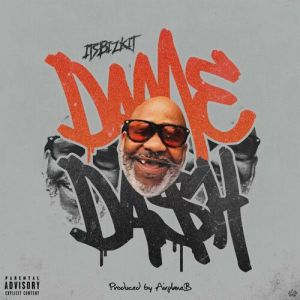 Itsbizkit - Dame Dash