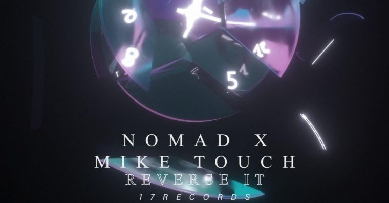 Nomad, Mike Touch - Reverse It