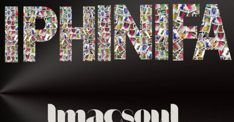 Imacsoul - Iphinifa