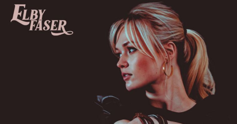 Elby Faser - Because