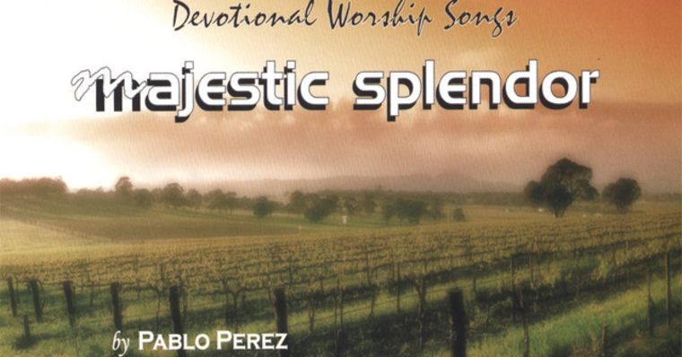 Pablo - Majestic Splendor