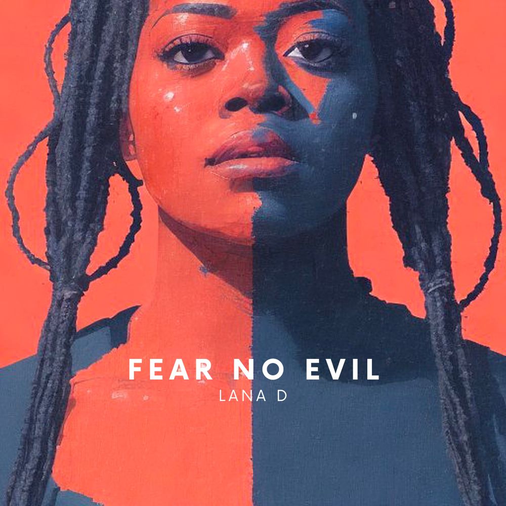 Fear no Evil - Lana D