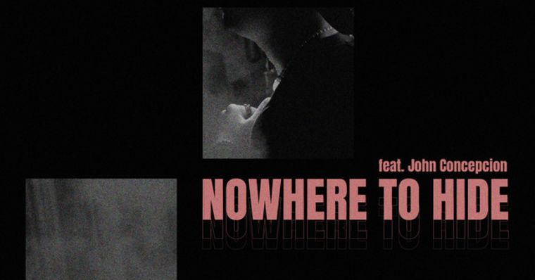 Kyle Lo - Nowhere To Hide (feat. John Concepcion)