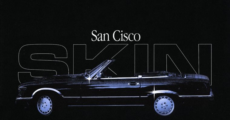 San Cisco - Skin (Gum & Ginoli Remix)