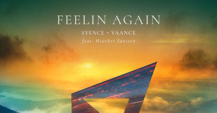 Syence & Vaance - feelin again (feat. Heather Janssen)