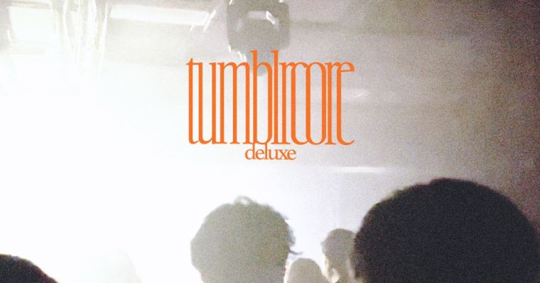 Late June - tumblrcore (deluxe)