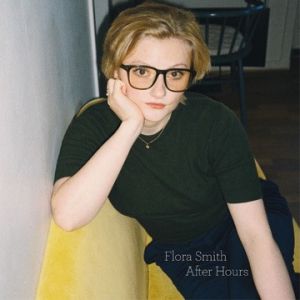 Flora Smith : After Hours