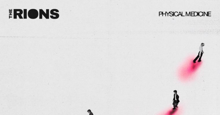 The Rions - Physical Medicine