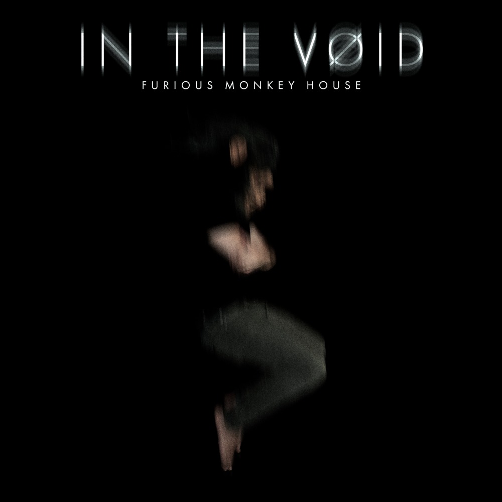 Furious Monkey House - In The Void