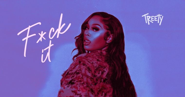 Treety - F*ck it