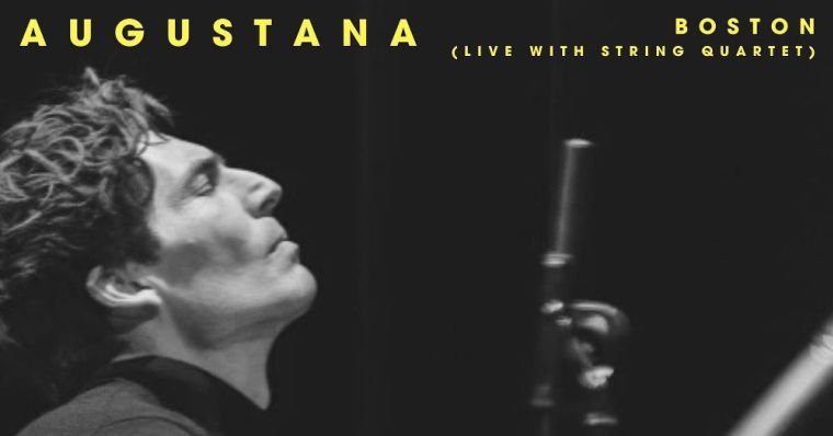 Augustana & Indianapolis SO - Boston (Live with String Quartet)