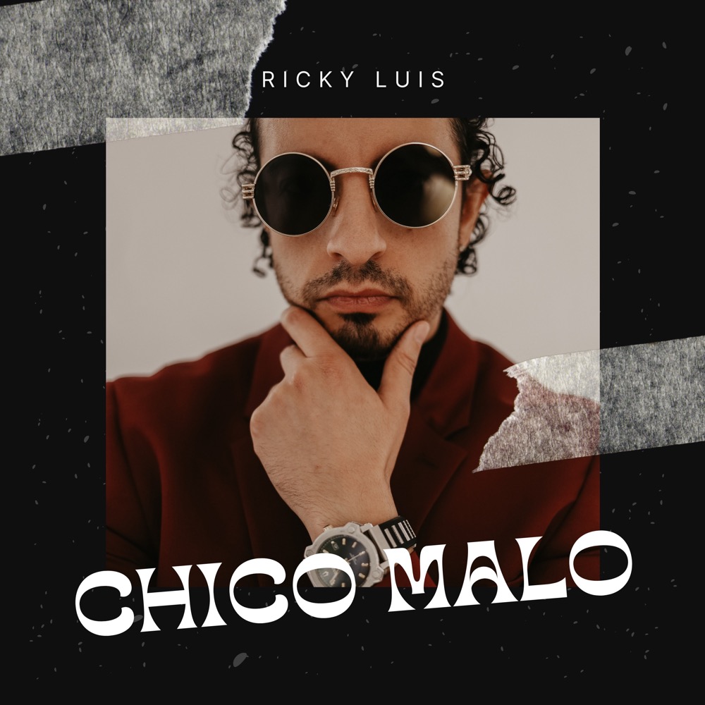 Chico Malo - Ricky Luis