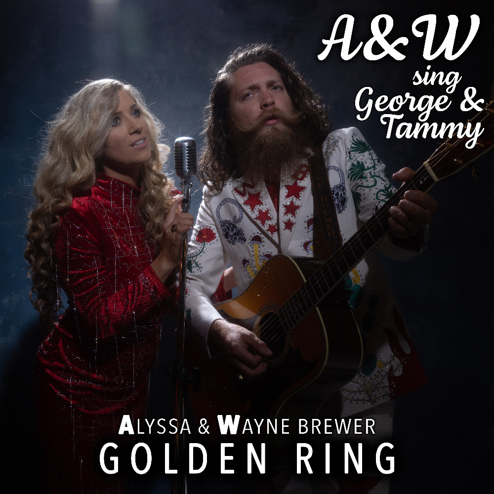 Alyssa & Wayne Brewer - "Golden Ring"