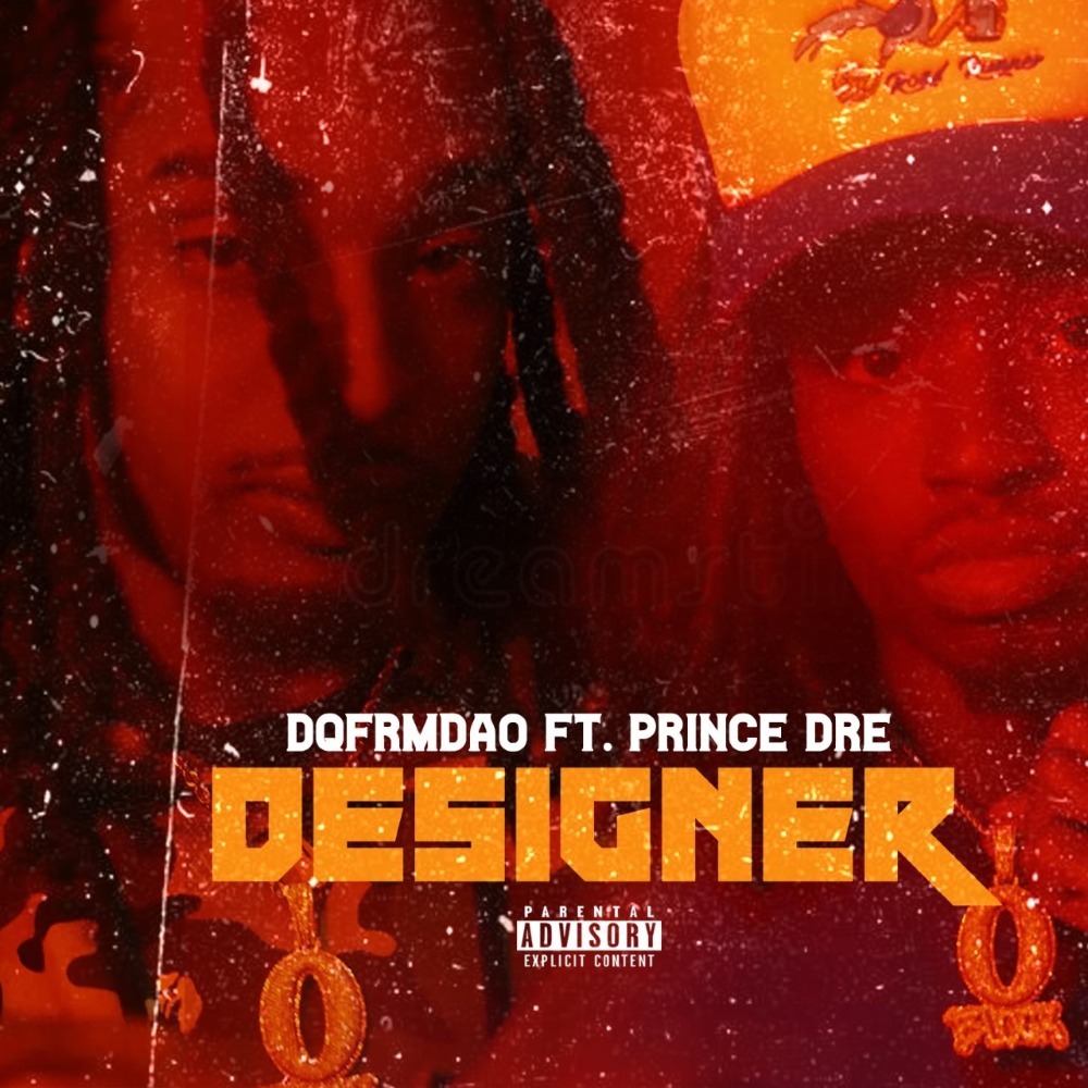 DqfrmDaO - Designer (feat. Prince Dre)