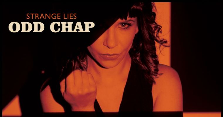 Odd Chap - Strange Lies