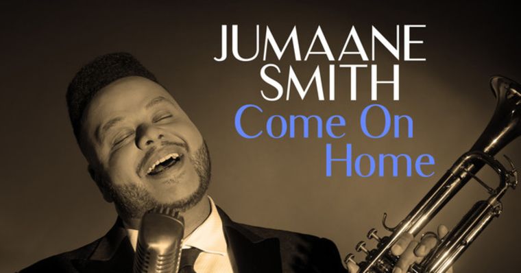 Jumaane Smith - Come On Home