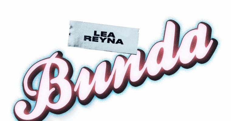 Lea Reyna - Bunda
