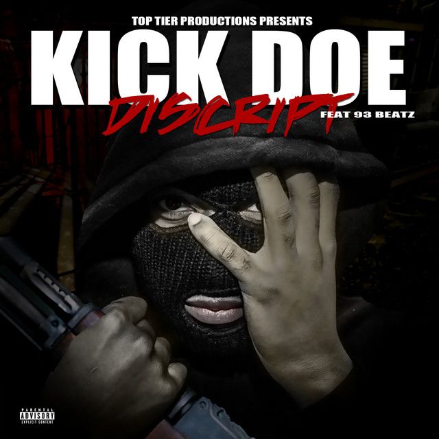 Kick Doe (feat. 93Beatz) by Discript