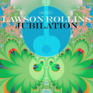Lawson Rollins - Jubilation