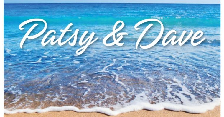 Patsy & Dave - Dream Vacation