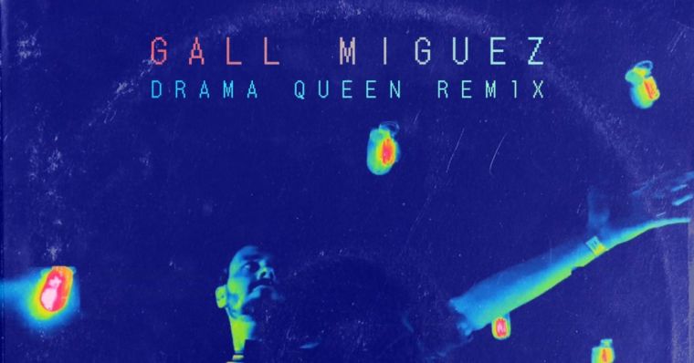 Gall Miguez - Drama Queen (Remix)